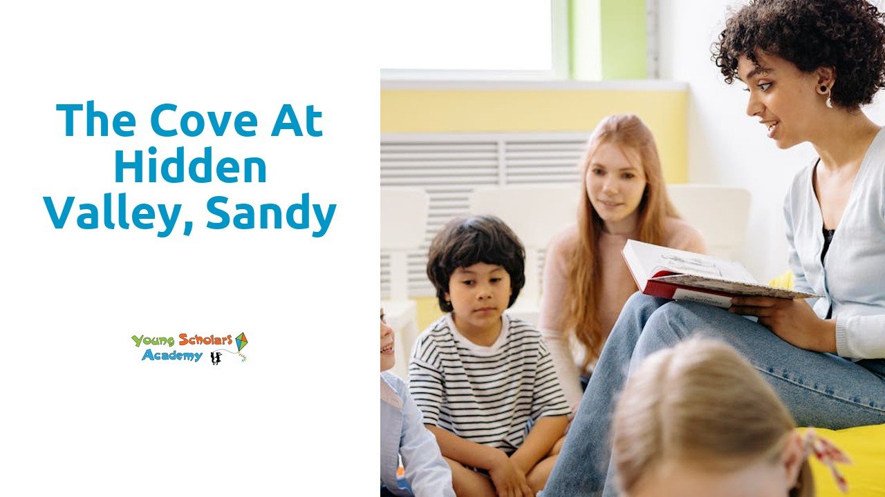 The Cove at Hidden Valley, Sandy - Young Scholars Academy